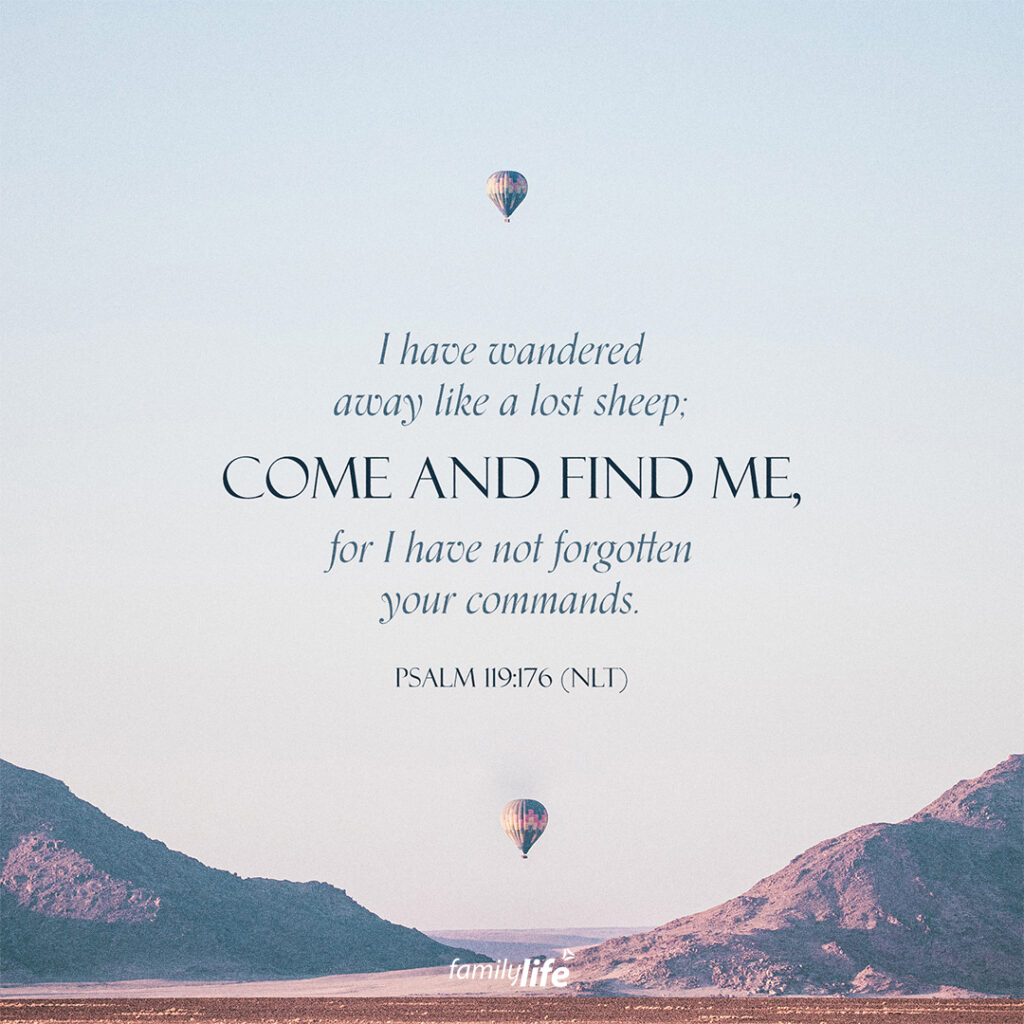 Psalm 119:176 03/08/2021 - Family Life